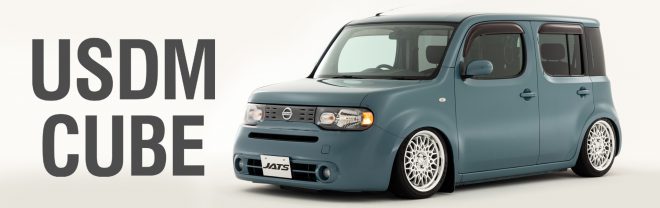 CUBE ニッサンキューブ USDMコンプリート | JATS ジャッツ